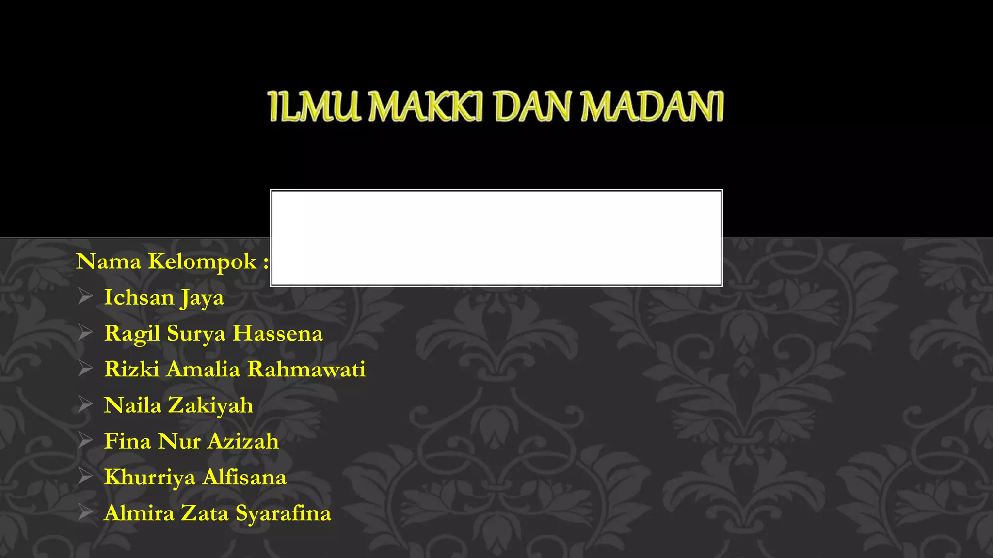 Ppt PSI 1D makki dan madani | PPTX