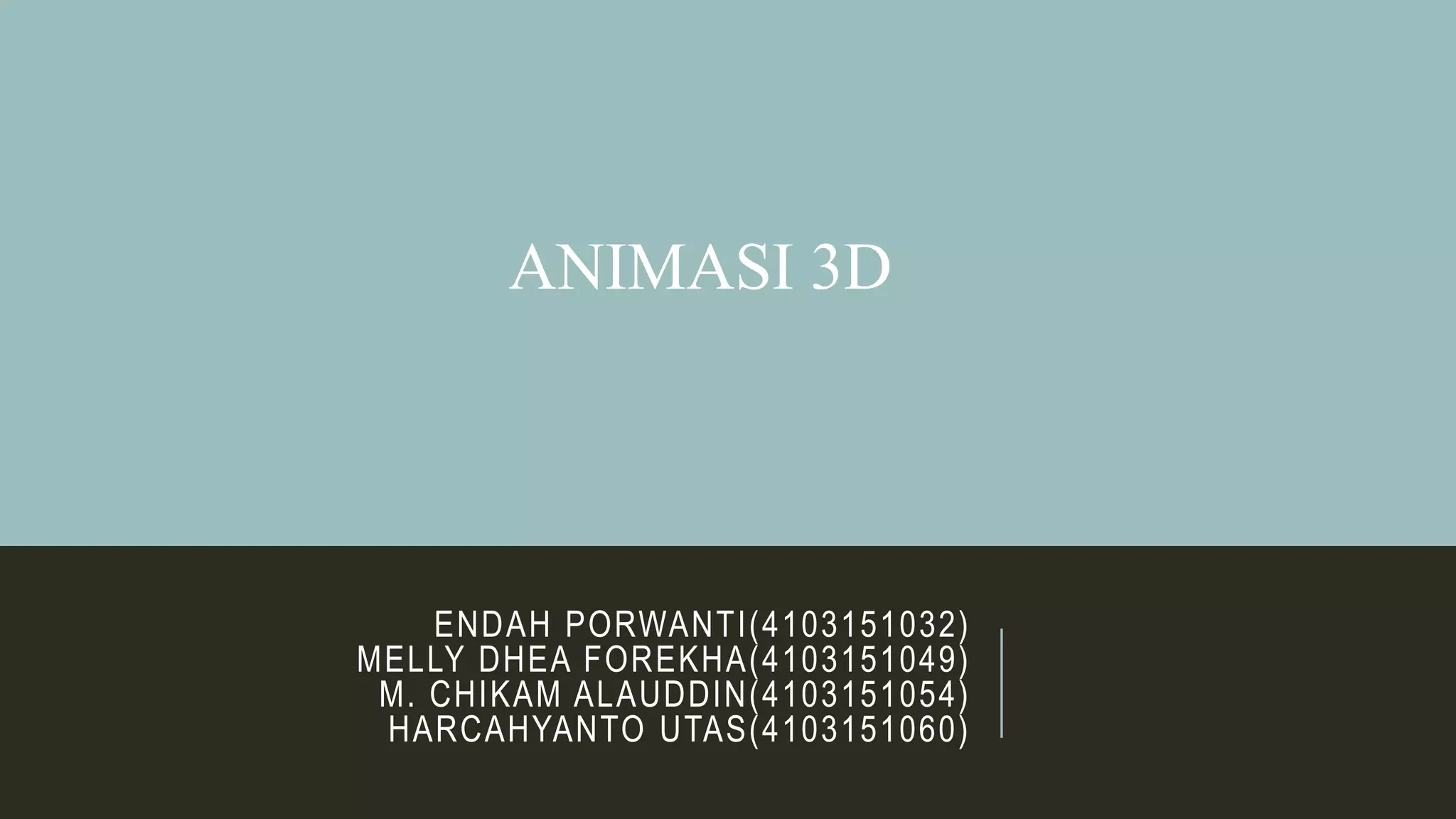 Progress Project Animasi 3D Hari-2 | PPT