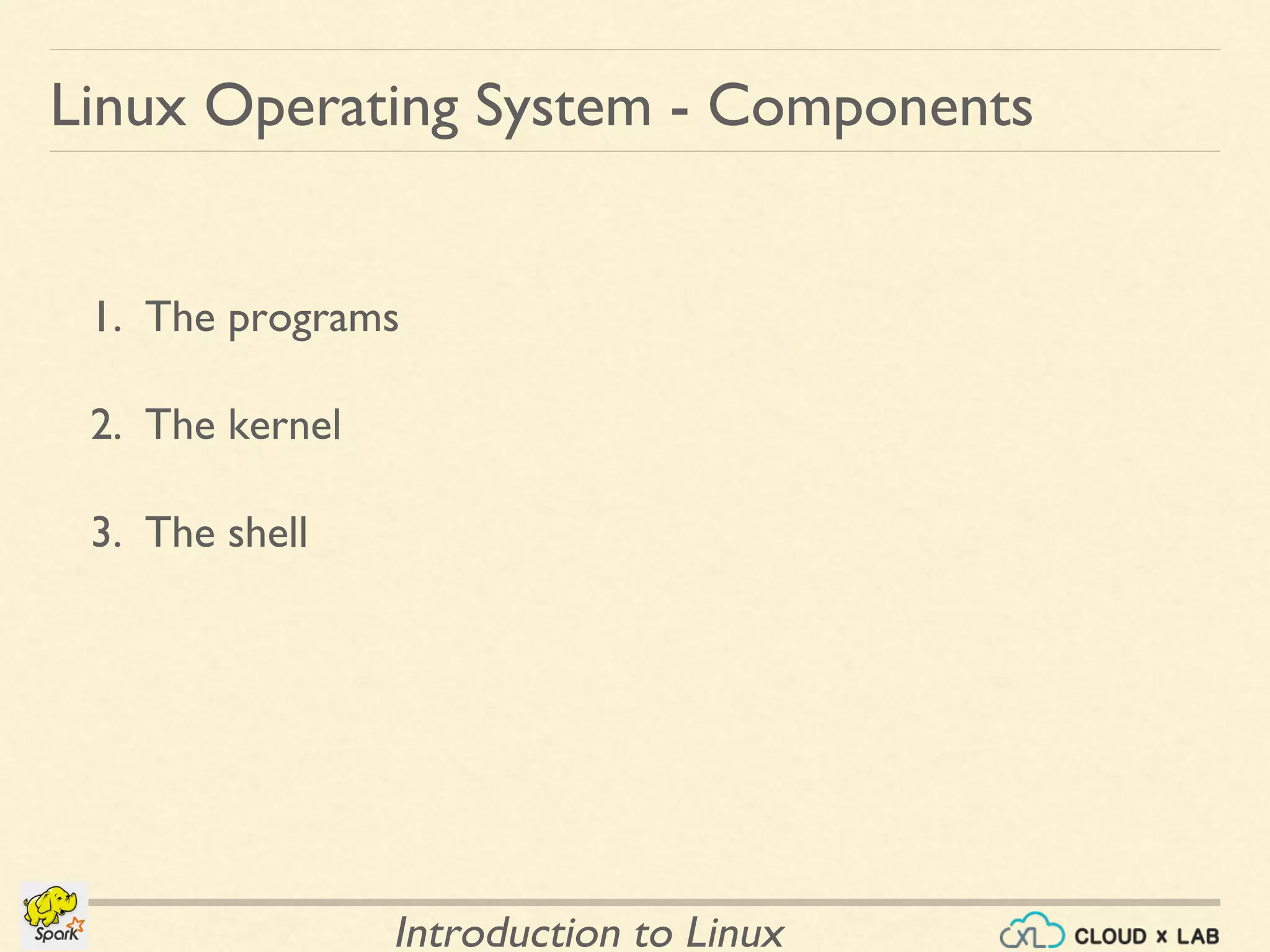 Introduction to Linux | Big Data Hadoop Spark Tutorial | CloudxLab | PPT