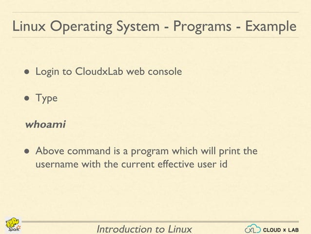 Introduction to Linux | Big Data Hadoop Spark Tutorial | CloudxLab | PPT