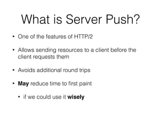 HTTP/2 Server Push | PDF | Web Development | Internet