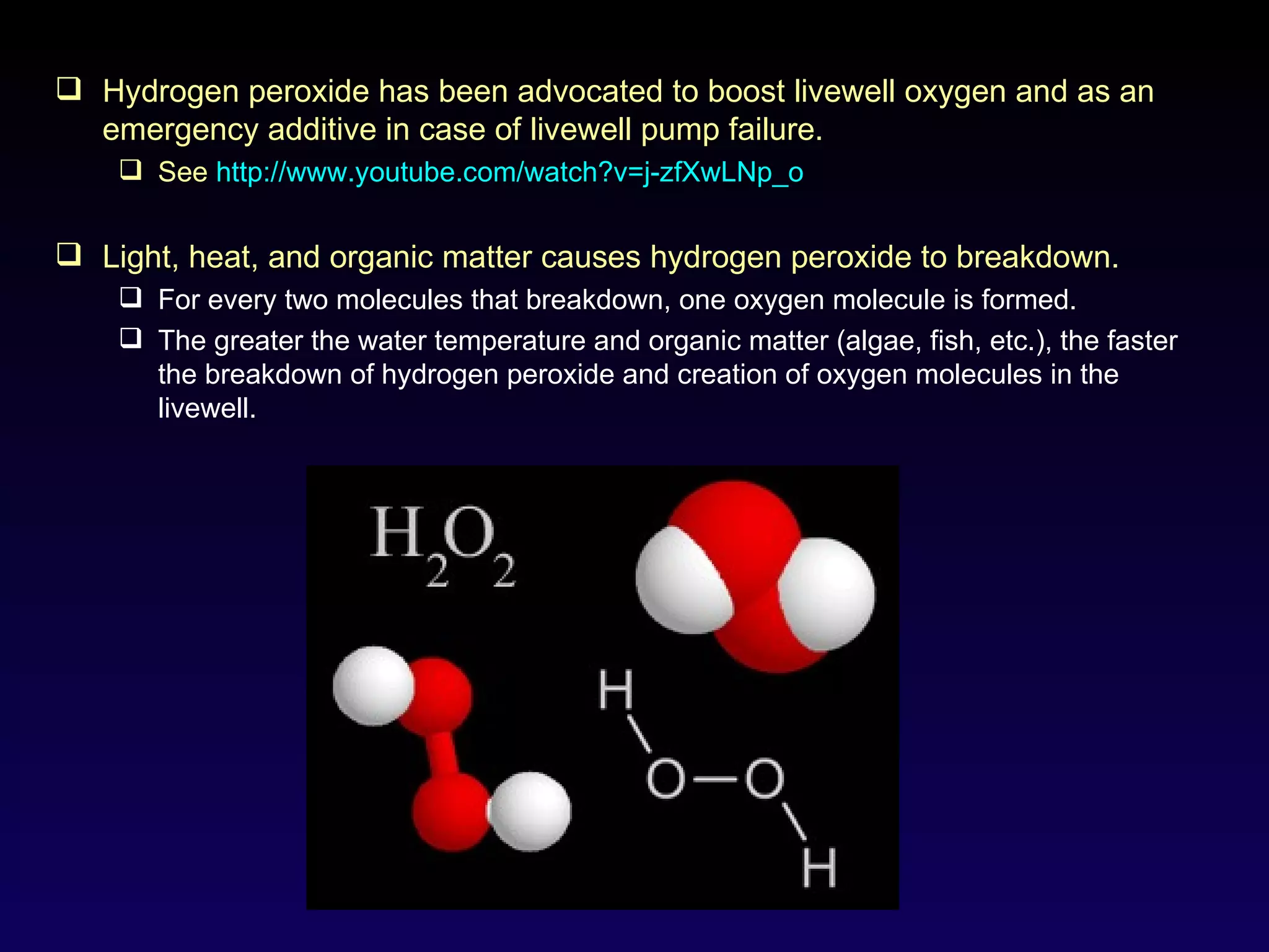 Hydrogen peroxide for bass boat livewells | PPT