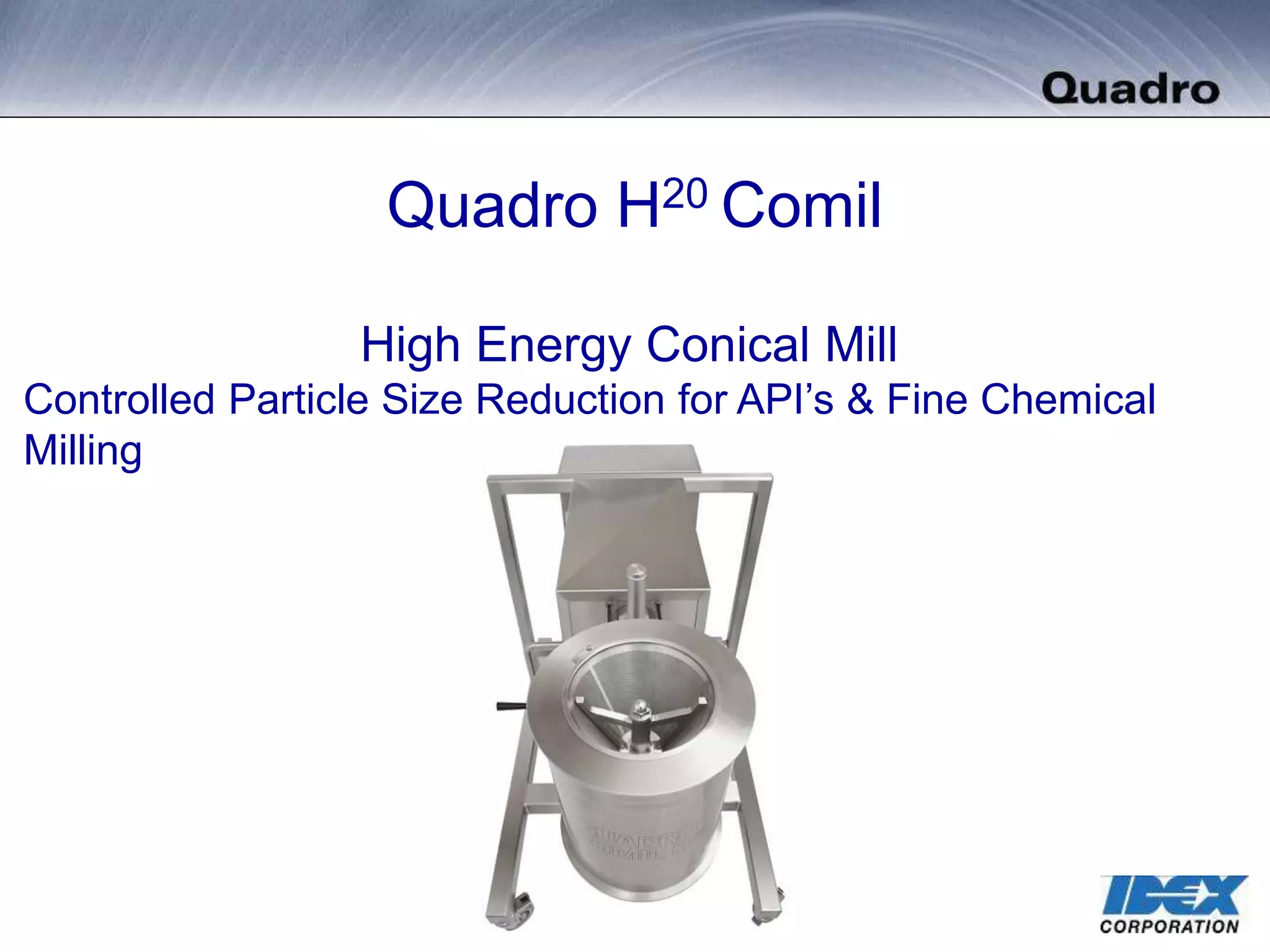 QUADRO H20 Comil – High Energy Comil | PPTX