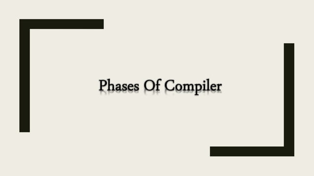 Phases of compiler | PPTX