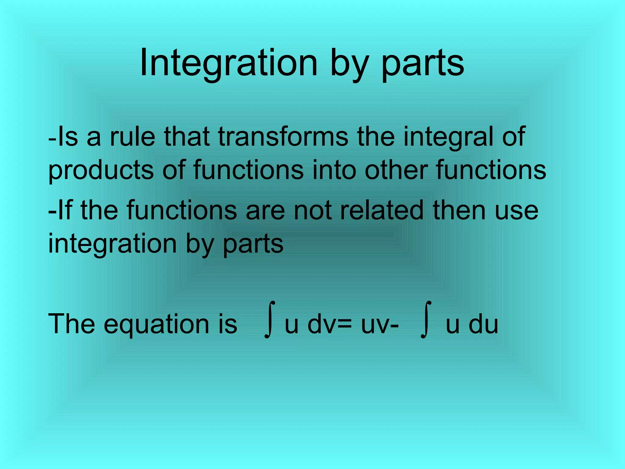 Integration and its basic rules and function. | PPT