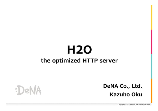 H2O - the optimized HTTP server | PPT