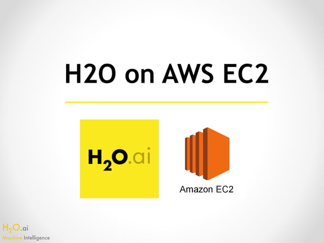 Intro to Machine Learning with H2O and AWS | PDF