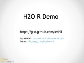 Intro to H2O Machine Learning in R at Santa Clara University | PDF