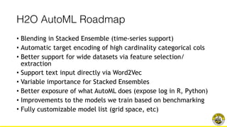Erin LeDell, H2O.ai - Scalable Automatic Machine Learning - H2O World San Francisco | PDF