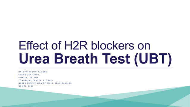 Effect of H2R blocker on Urea breath test | PPTX | Digestive Disorders ...