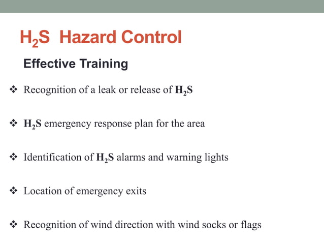 H2S HAZARDS and CONTROLS IN INDUSTRY.ppt