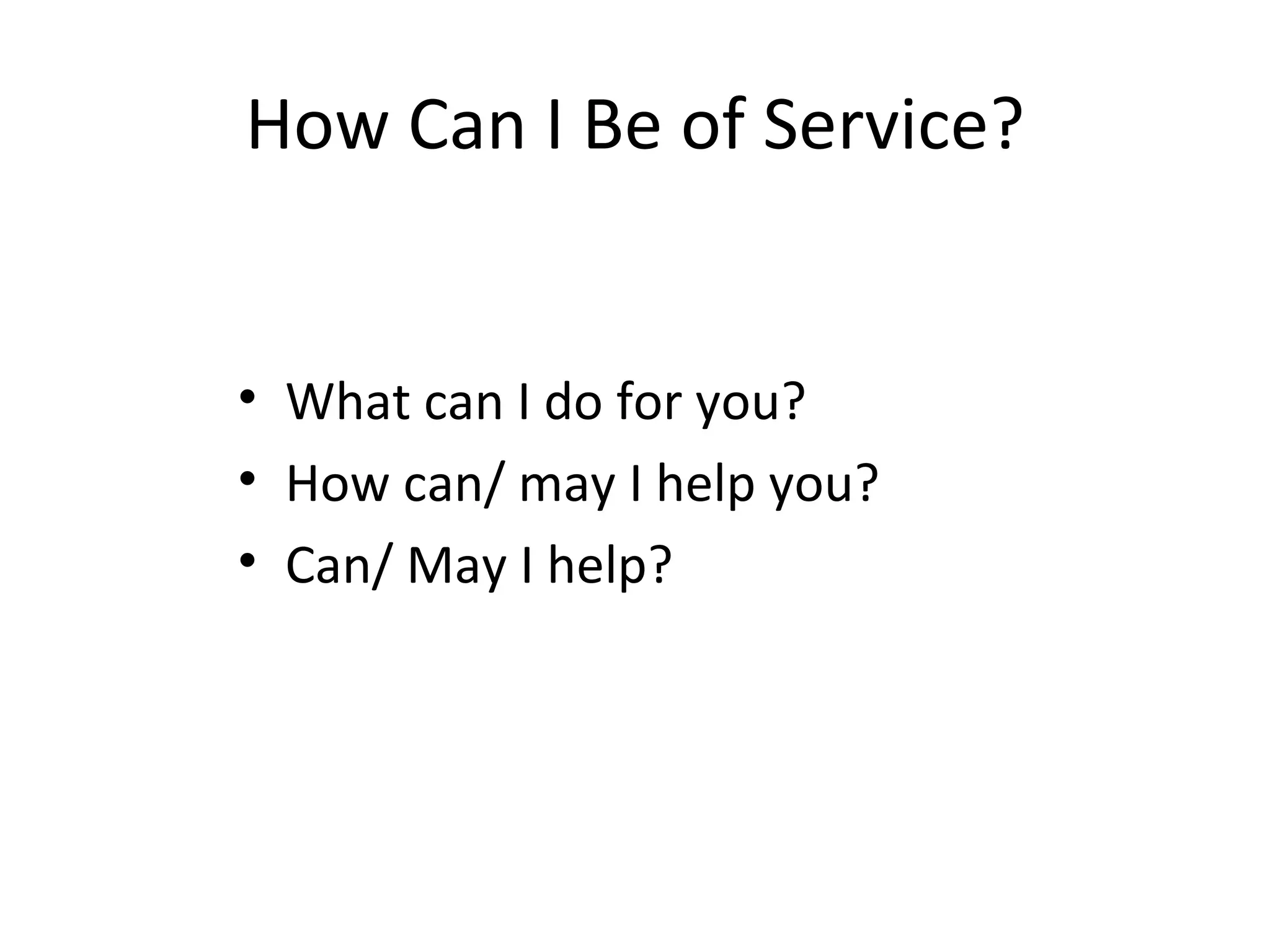 H2 S How May I Help You? | PPT