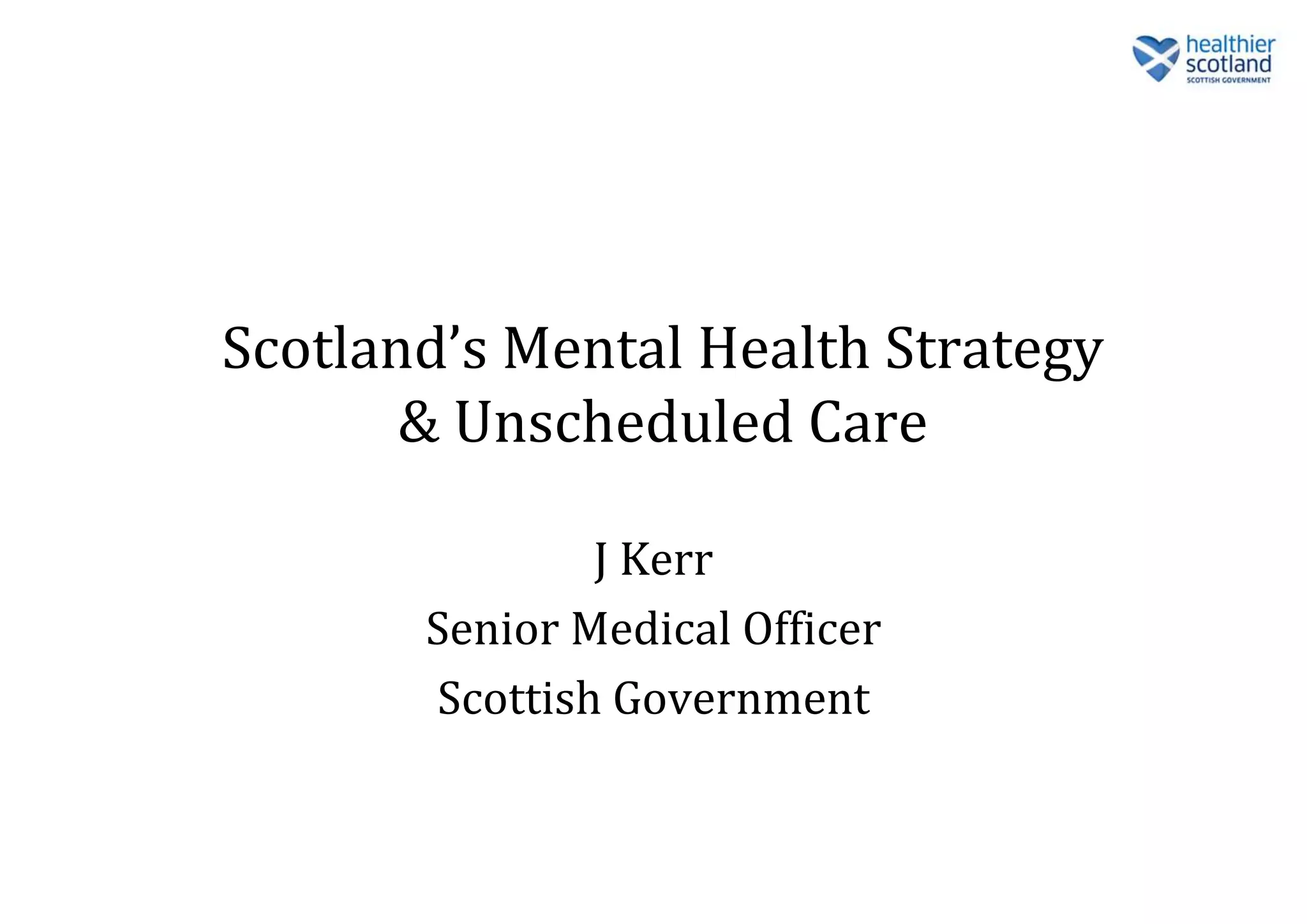 Mental Health : Jacques Kerr | PPT