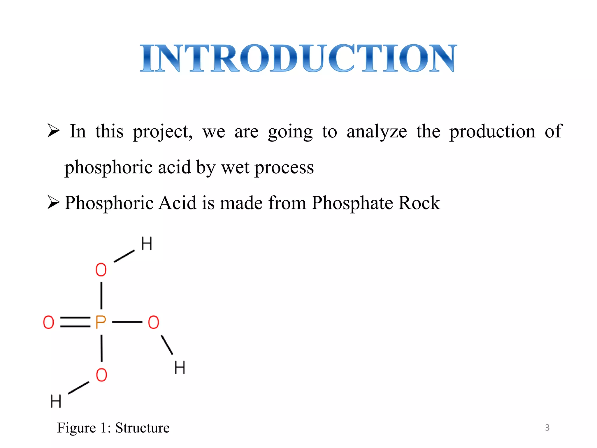 B E Project - Manufacturing of Phosphoric Acid | PPTX