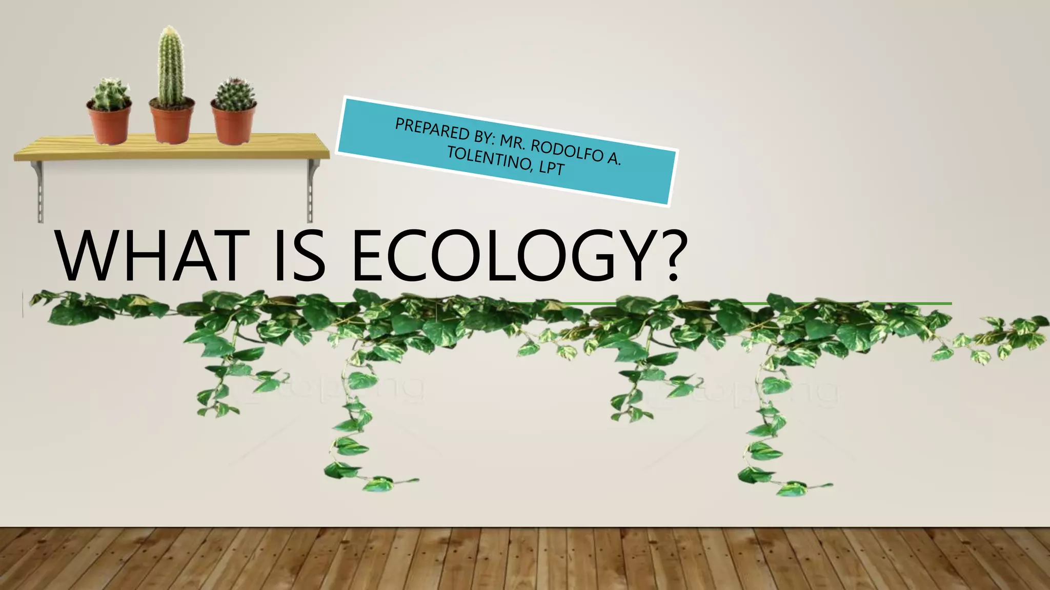 ECOLOGY_(grade_7).pptx