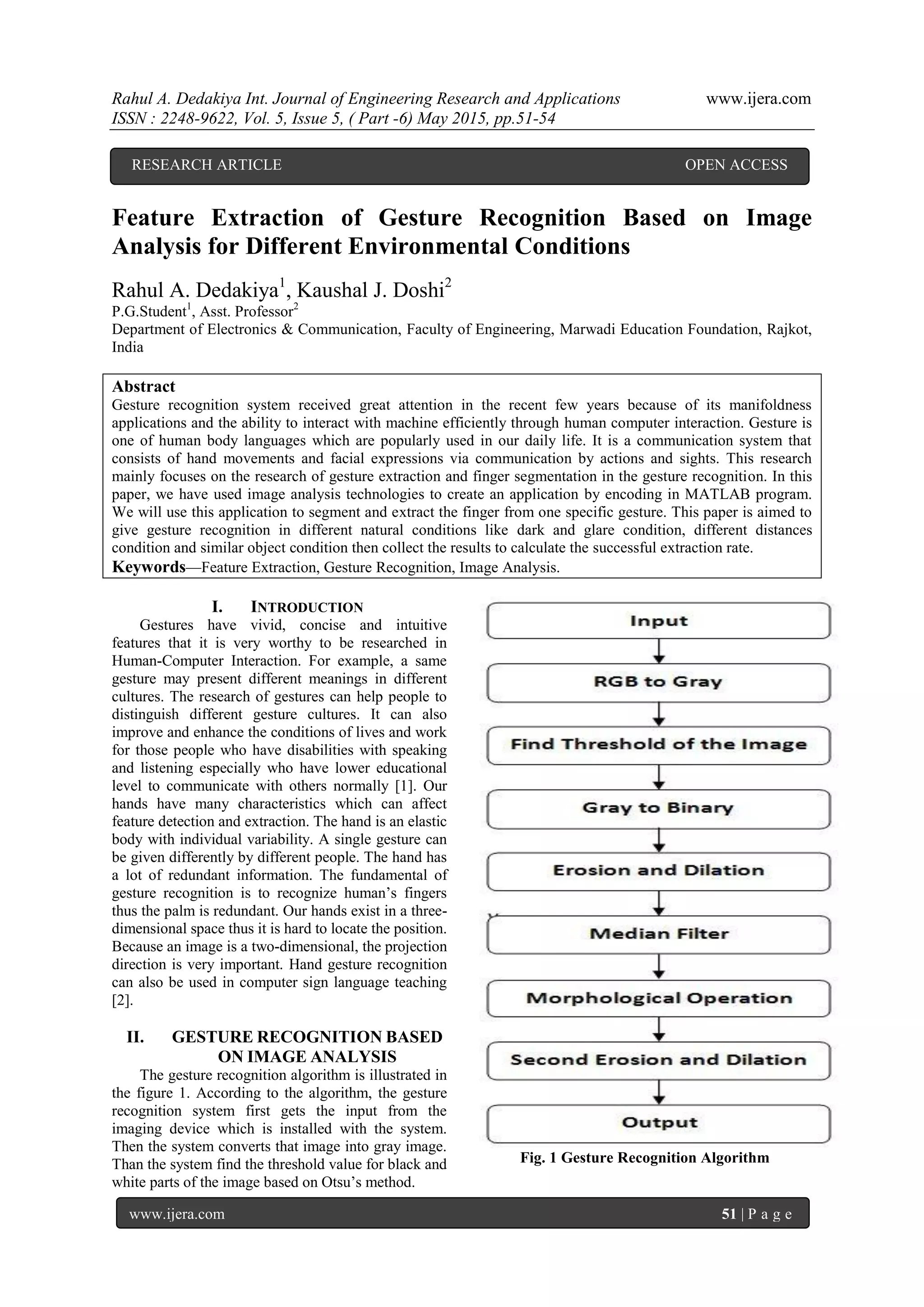 Feature Extraction of Gesture Recognition Based on Image Analysis for Different Environmental ...