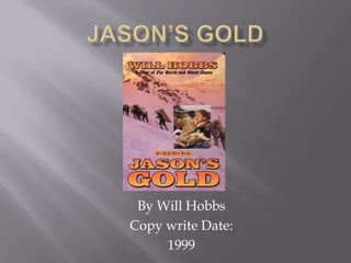 Jason's Gold | PPTX