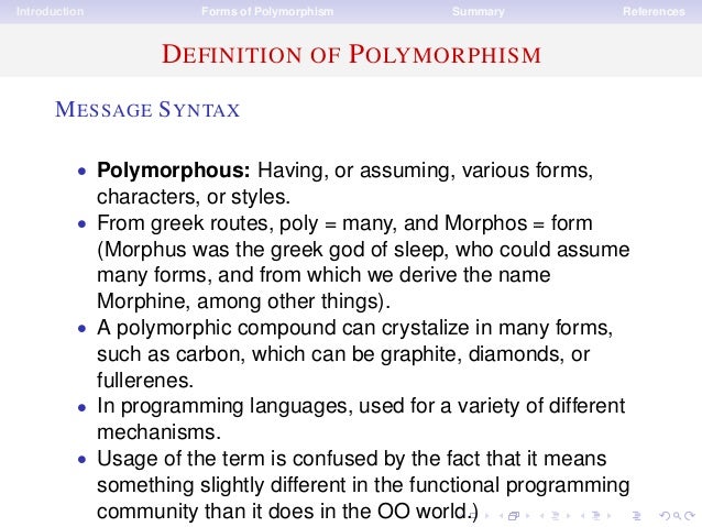 Polymorphism and Software Reuse Polymorphism and Software Reuse