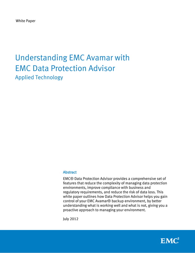 White Paper: Understanding EMC Avamar with EMC Data Protection Advisor — Applied Technology ...