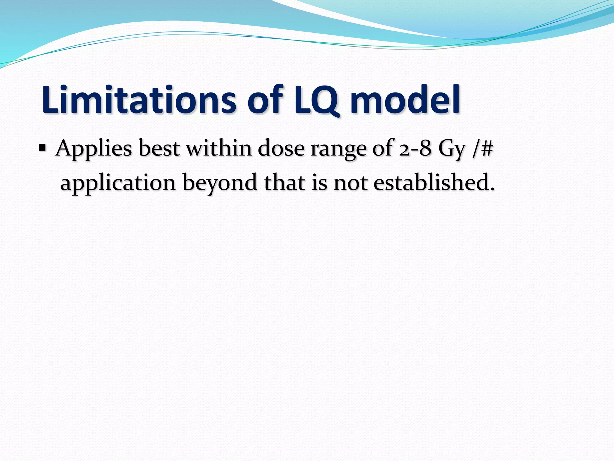 Linear quadratic model ppt | PPTX