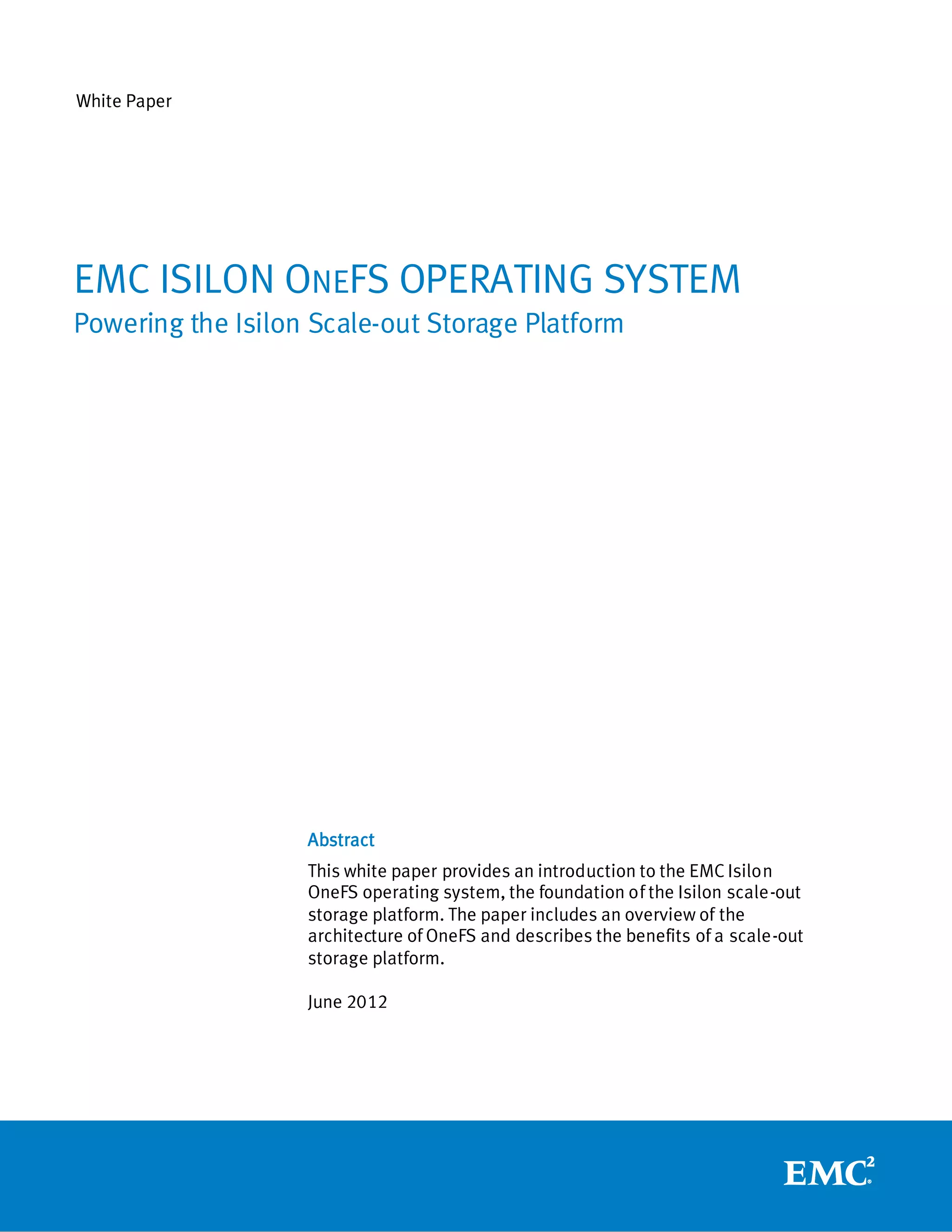 White Paper: EMC Isilon OneFS Operating System | PDF
