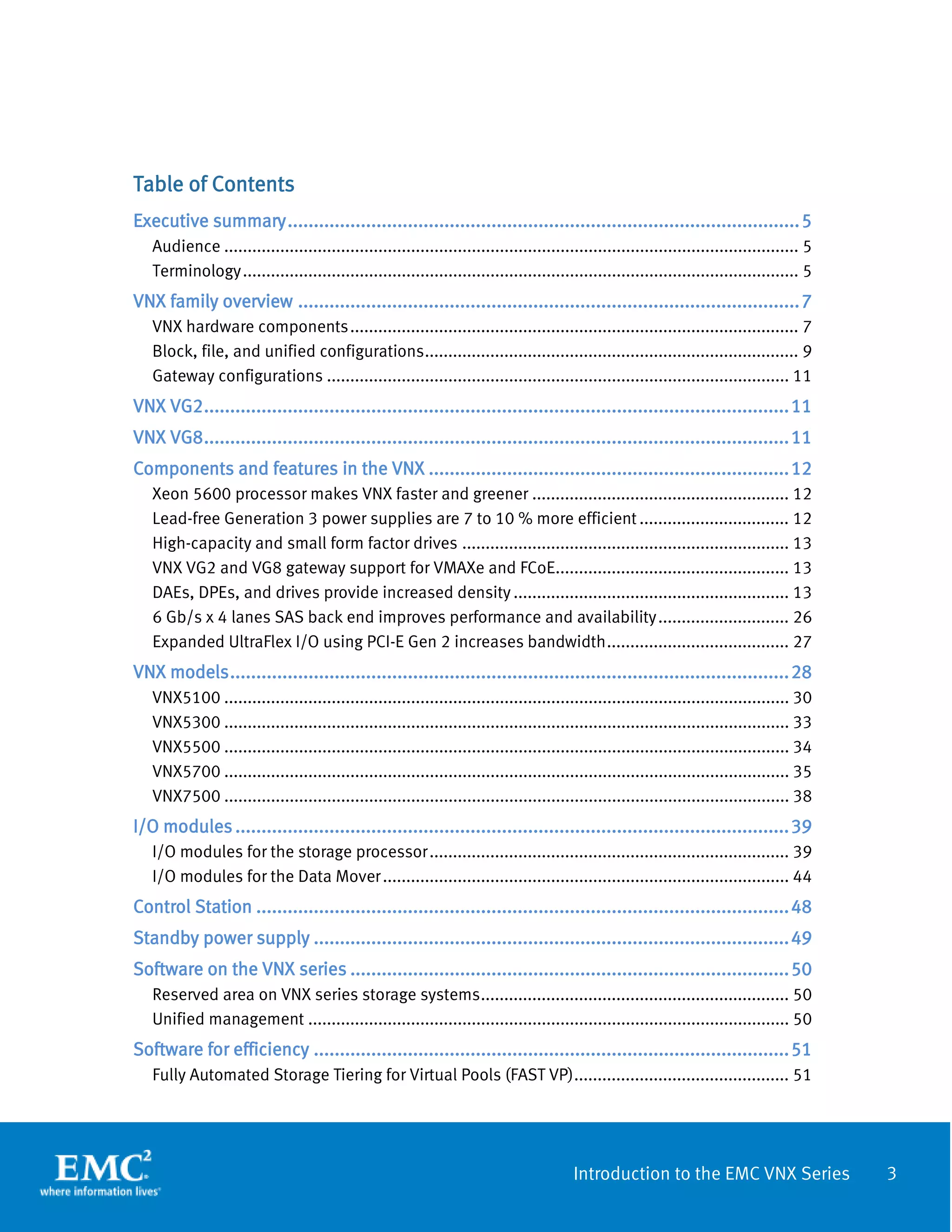 Introduction to the EMC VNX Series VNX5100, VNX5300, VNX5500, VNX5700 ...