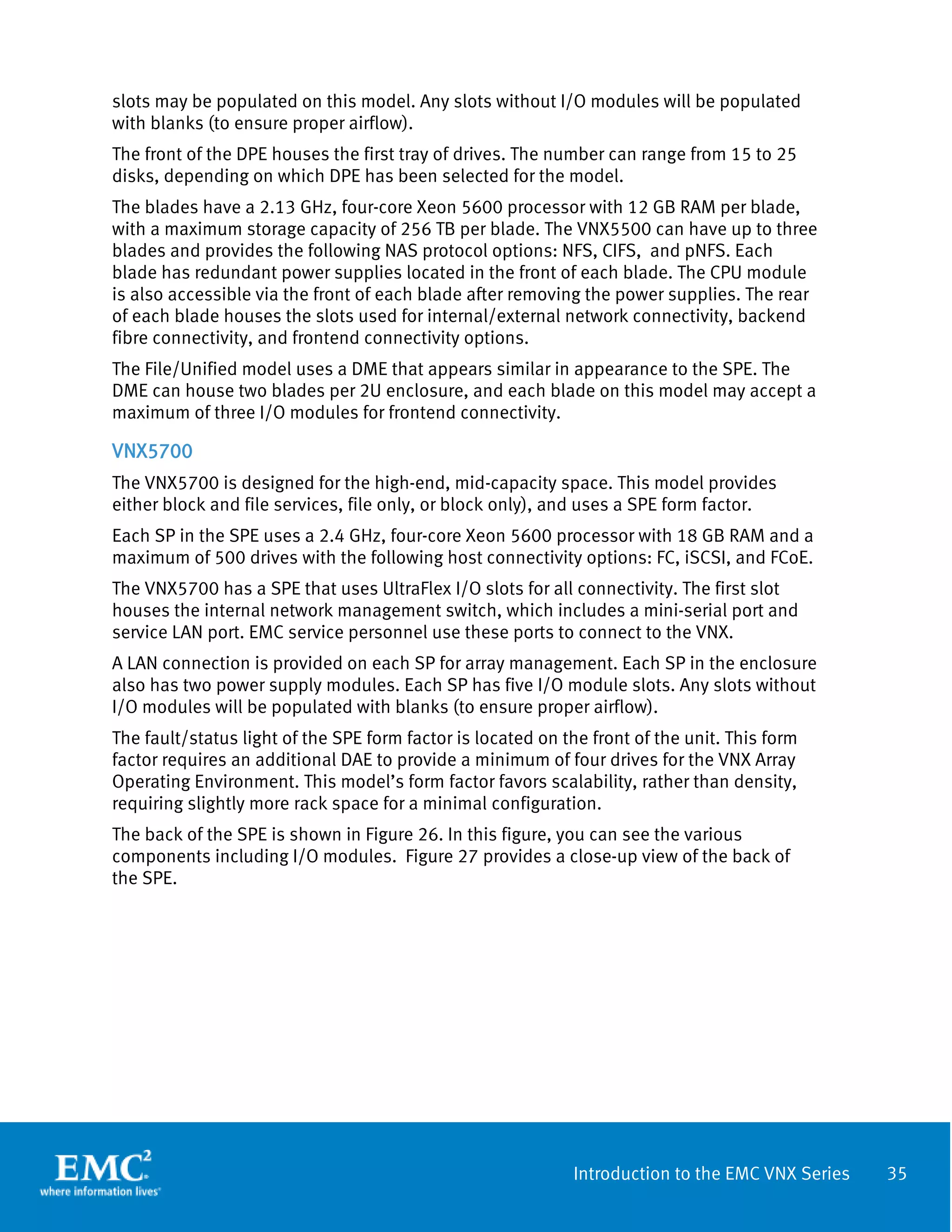 Introduction to the EMC VNX Series VNX5100, VNX5300, VNX5500, VNX5700 ...