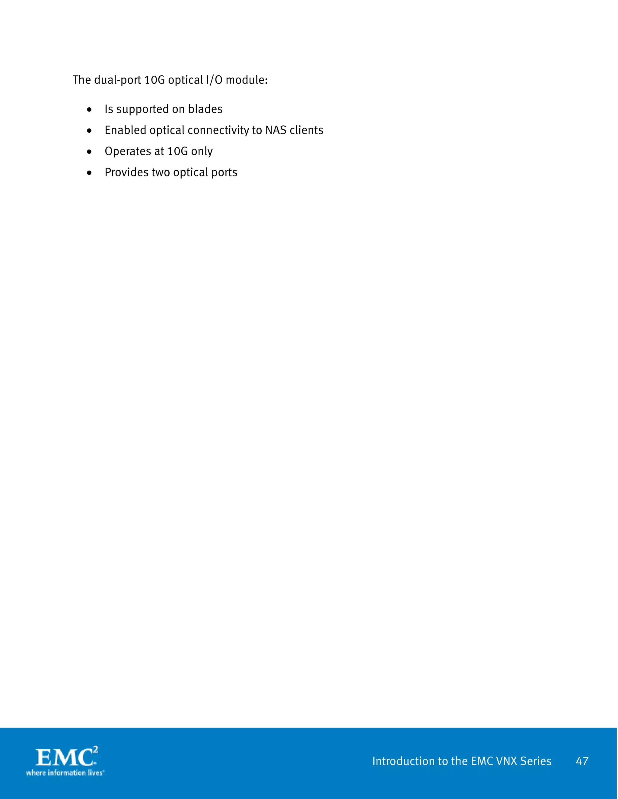 Introduction to the EMC VNX Series VNX5100, VNX5300, VNX5500, VNX5700 ...