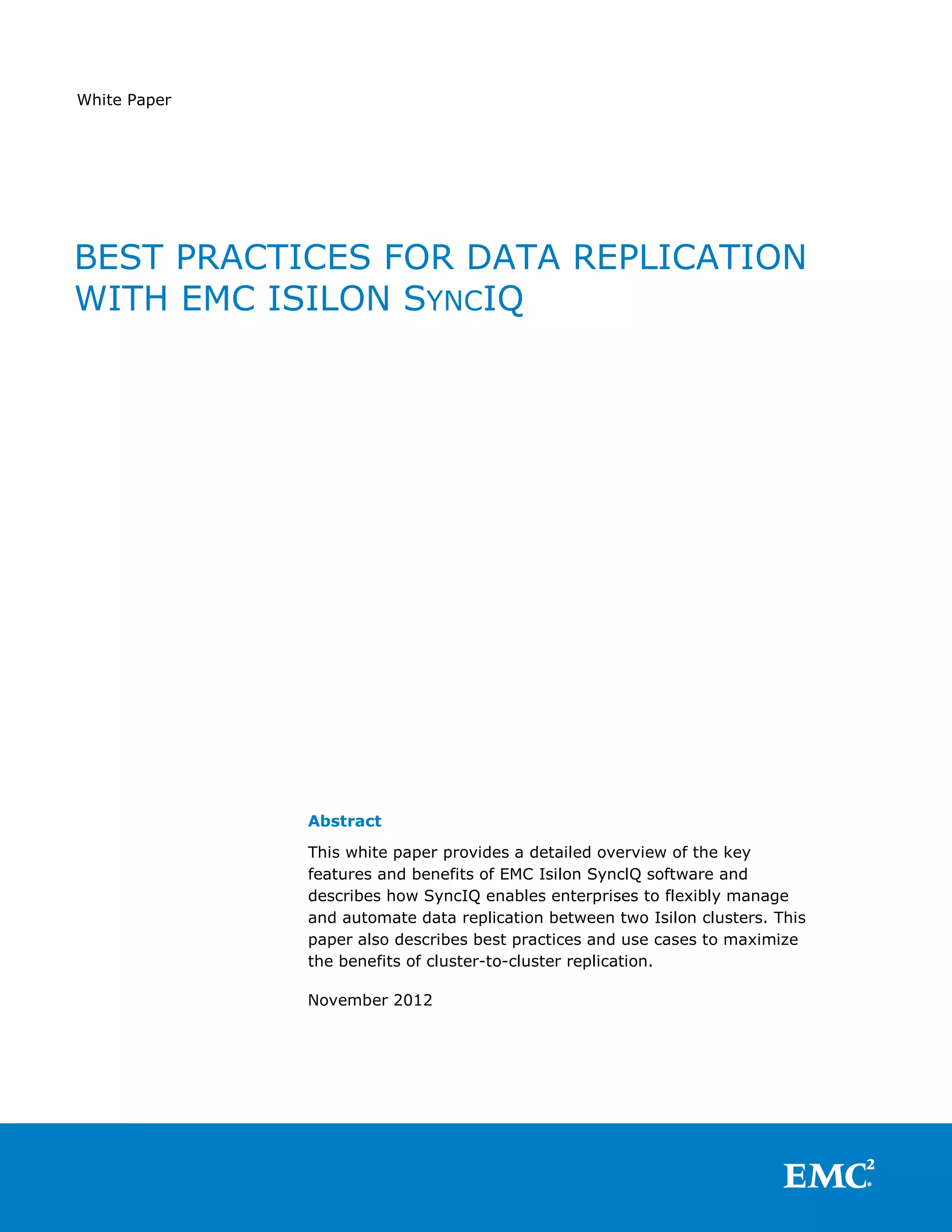 White Paper: Best Practices for Data Replication with EMC Isilon SyncIQ | PDF