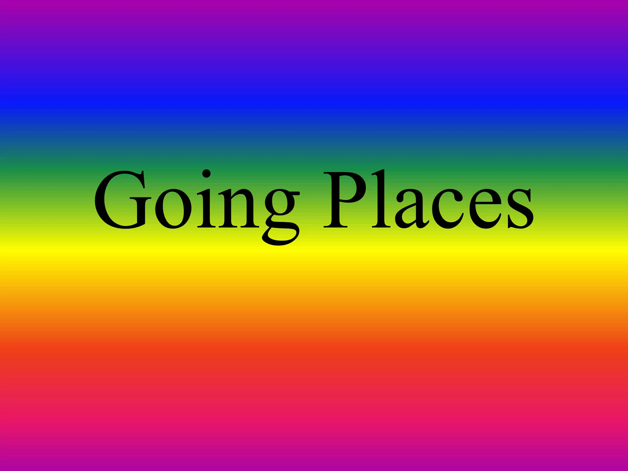 Going places - vocabulary about common places.ESL