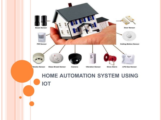 Home Automation System using iot | PPTX | Internet | Computing