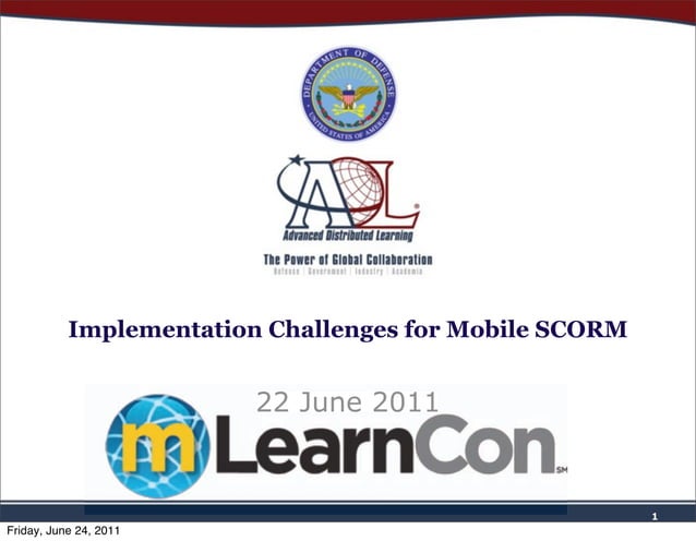 SCORM Implementation Challenges for Mobile | PPT