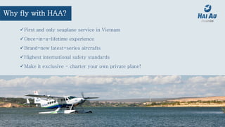 Hai Au Aviation Presentation - Halong Bay by Seaplane | PDF