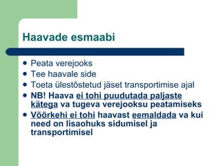 Haavad | PPT