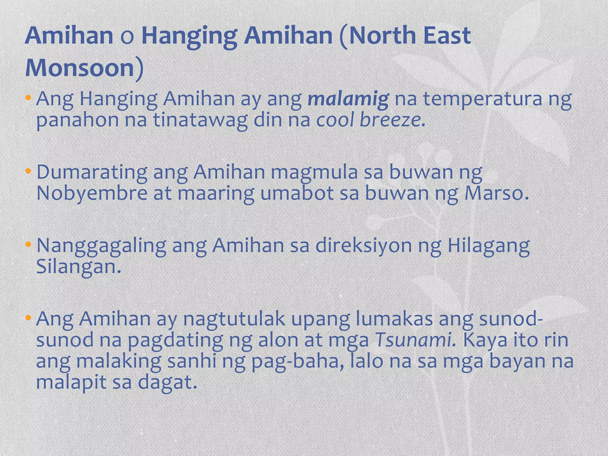 Habagat, Amihan, at ITCZ | PPTX