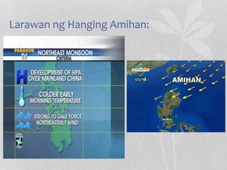 Habagat, Amihan, at ITCZ | PPTX
