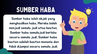 Haba dan Suhu Sains Tahun 5 KSSR Semakan | PPT