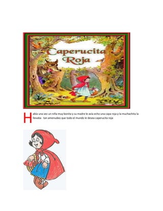 Dibujo De Caperucita Roja Habia Una Vez