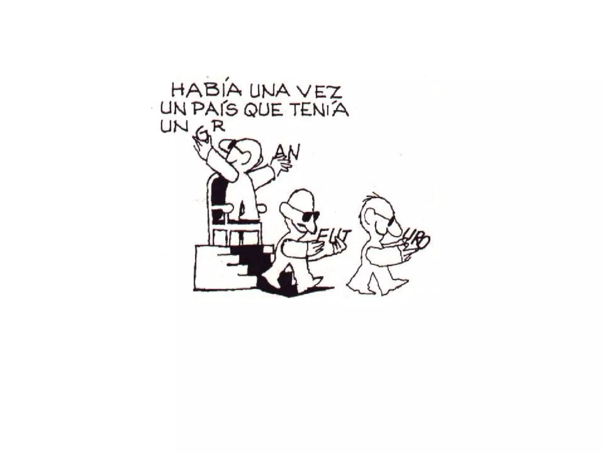 Habia una vez un pais- Quino | PPT