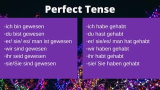 HABEN & SEIN in different tenses | PPTX