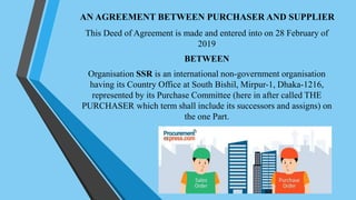 An agreement between Purchaser and Supplier.. | PPTX