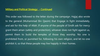 Muhammad Bin Qasim presented by Habib Anwar | PPTX