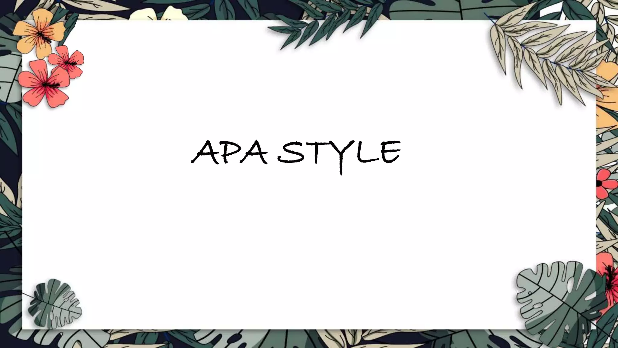 APA STYLE | PPT