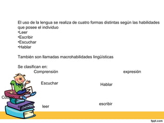 Habilidades lingüísticas | PPT