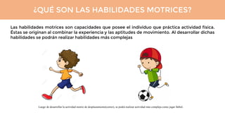 HABILIDADES MOTRICES 5° "A" | PDF