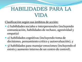 Habilidades para la vida | PPTX