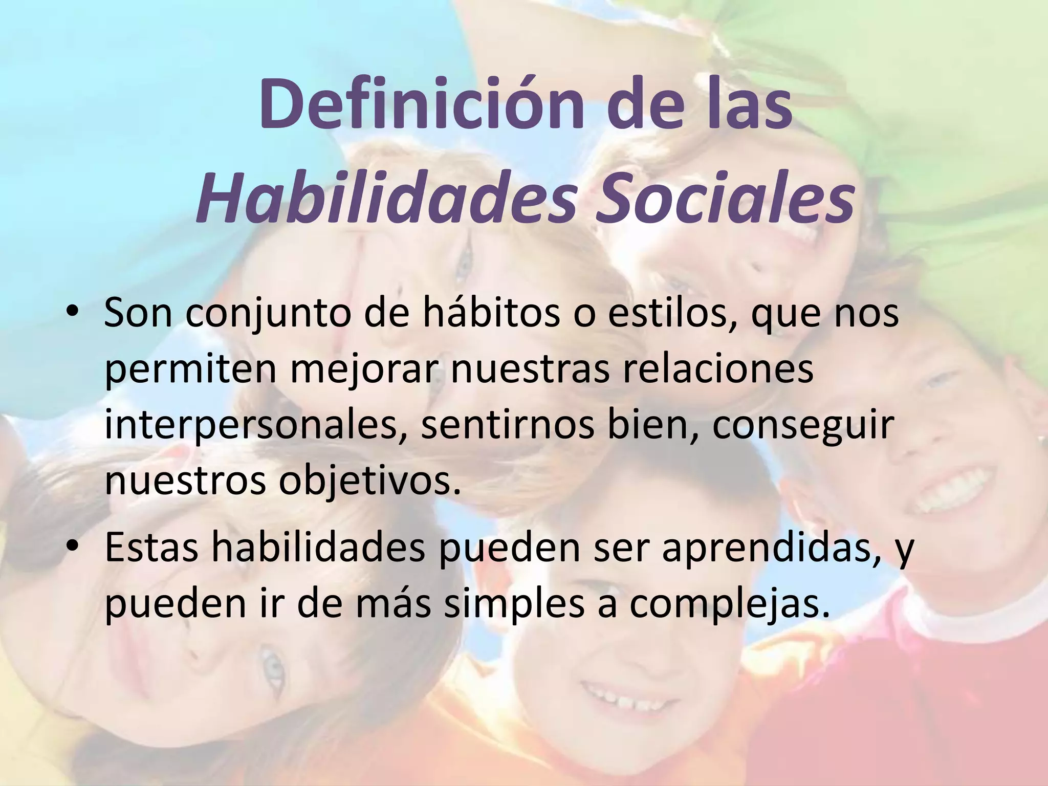 HABILIDADES SOCIALES QUE TODOS DEBEMOS SABER | PPTX