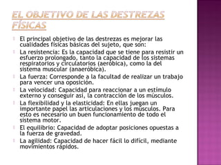 Habilidades y destrezas motoras | PPT