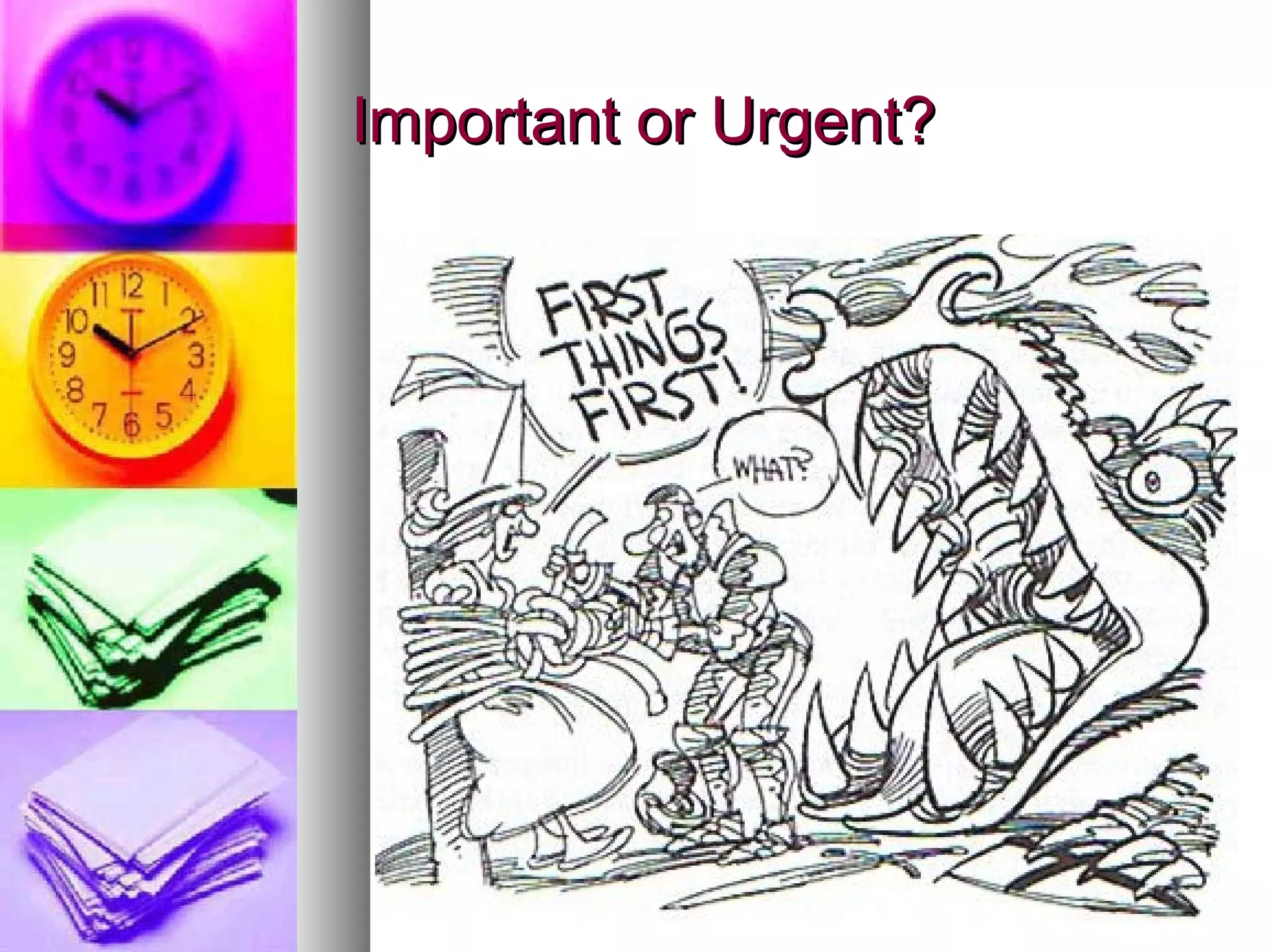 Habit 3 put first things first | PPT