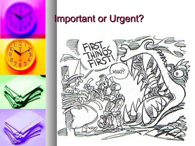 Habit 3 put first things first | PPT